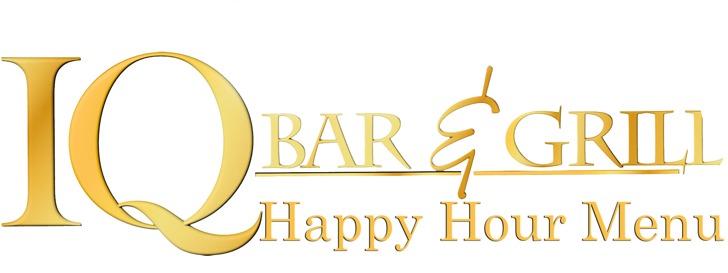 Happy Hour Menu IQ Bar Grill Happy Hour Menu IQ Bar Grill